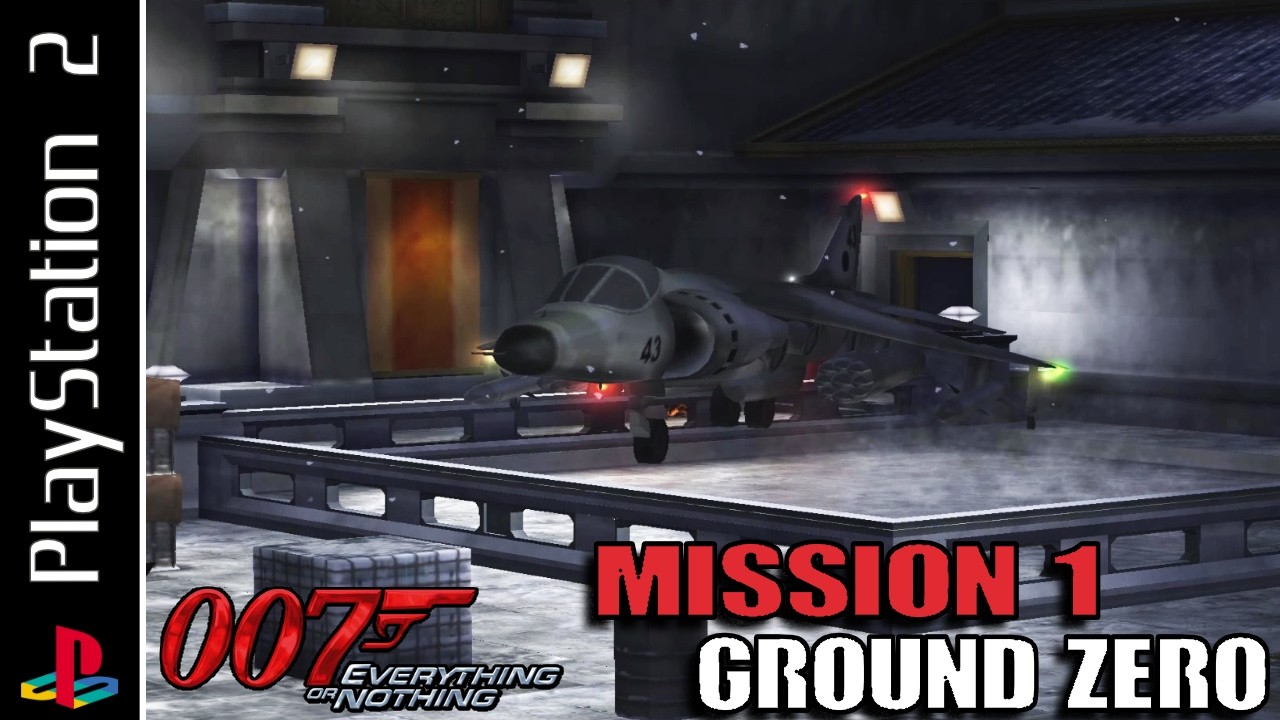 007 Everything or Nothing - Mission 1 - Ground Zero (PS2 00 Agent) - YouTube