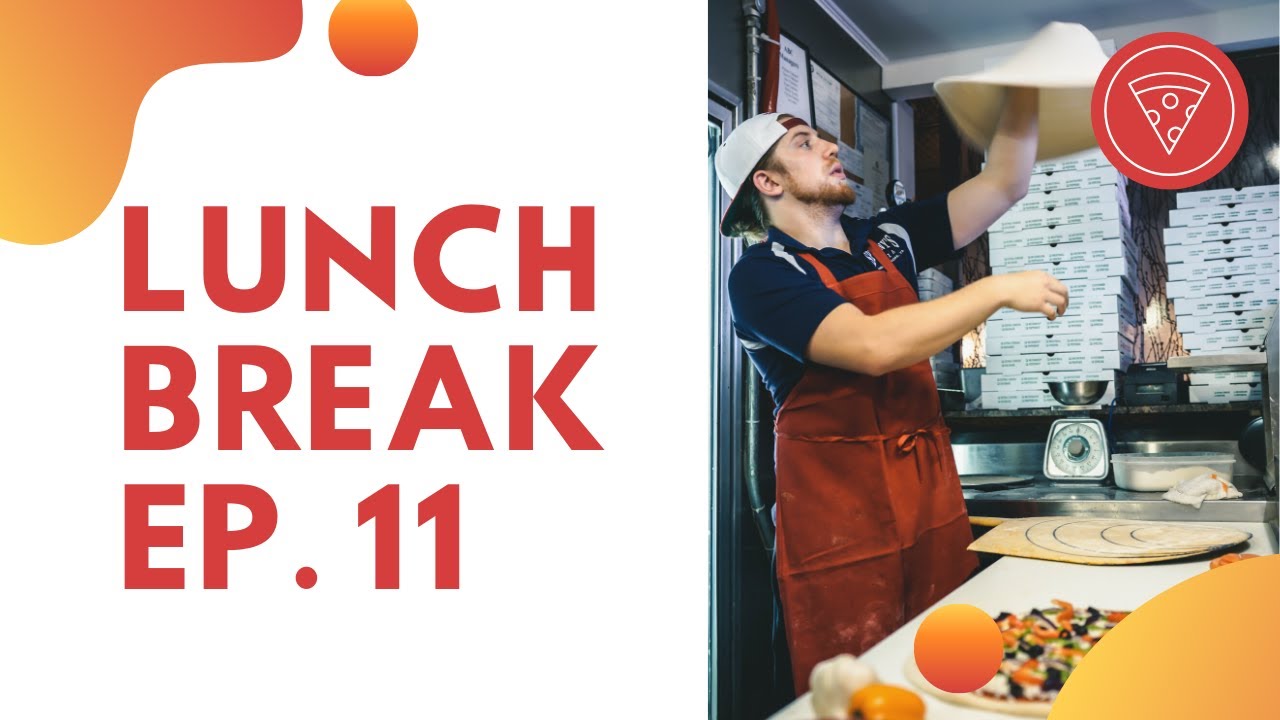Lunch Break Ep. 11 - YouTube