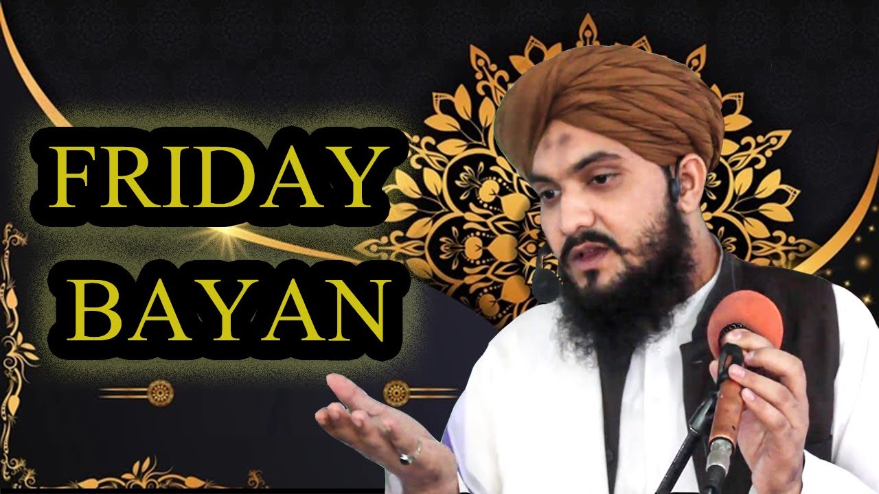 Friday bayan 09-06-2023 |Allama Syed Muhammad Talha | - YouTube