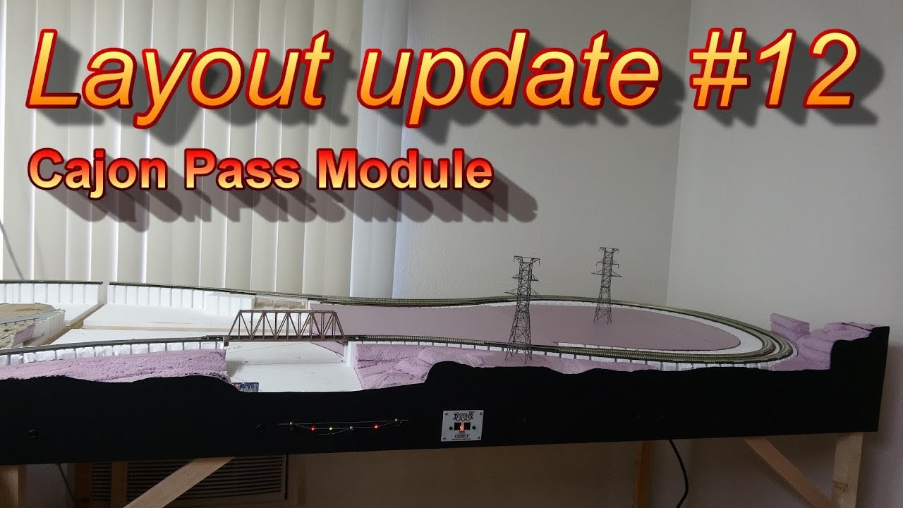 Update #12 N Scale Mojave Subdivision (Cajon Pass Module) - YouTube