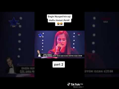 engin nursani esi mutlumusun azrail