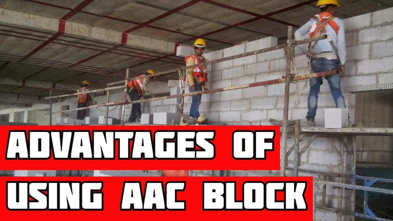 Advantages of Using AAC Block for House Construction | Learning Civil ...