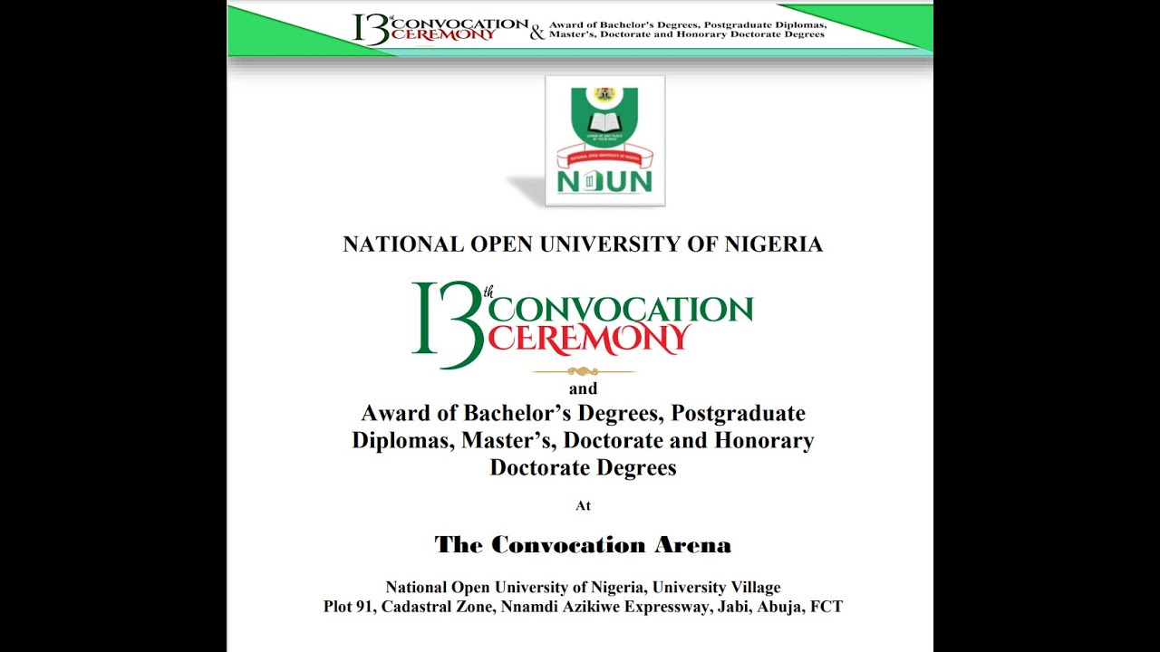 NOUN 13th Convocation Ceremony 13th April,2024 - YouTube
