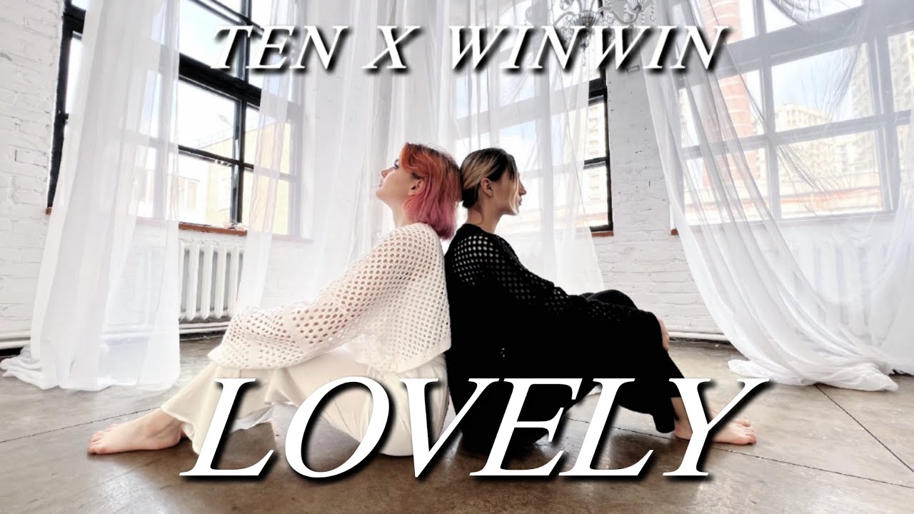 TEN X WINWIN choreography — lovely (Billie Eilish, Khalid) [dance cover by KATSU] - YouTube