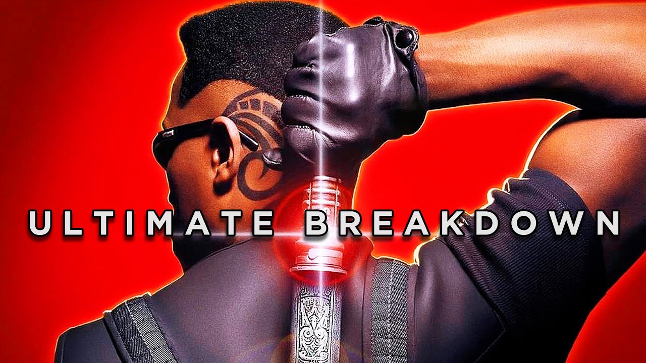 BLADE Trilogy Ultimate Breakdown - YouTube