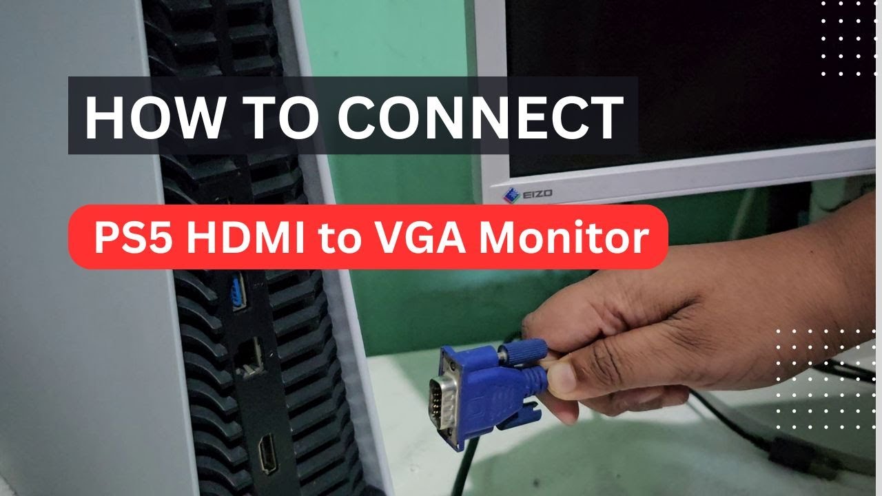 HDMI to VGA Adapter - How to connect a PlayStation to a VGA Monitor ...