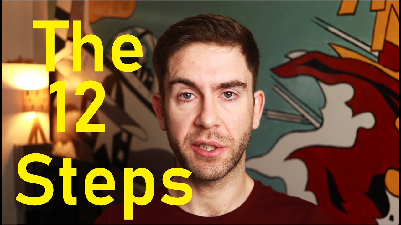 The 12 steps and 12 step meetings - YouTube