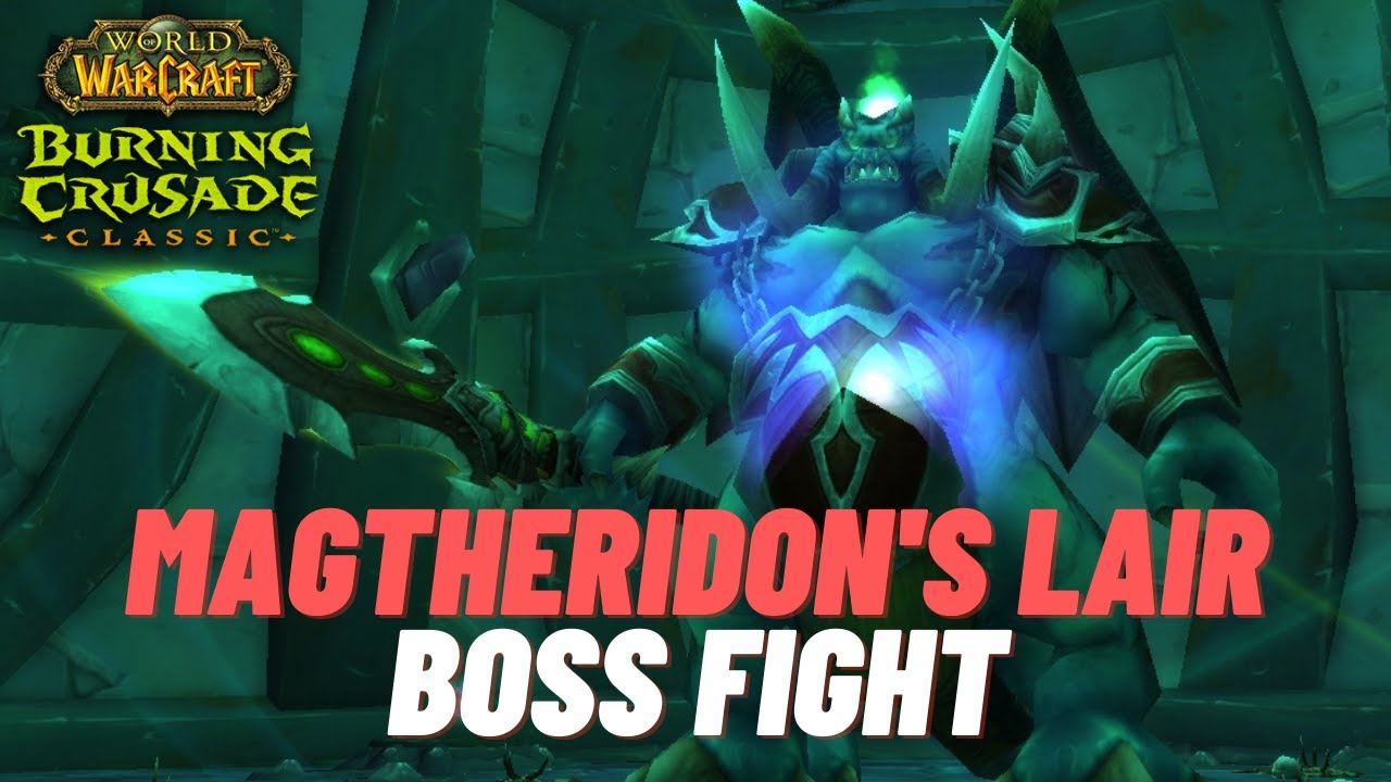 TBC Classic Magtheridon Boss Guide - YouTube
