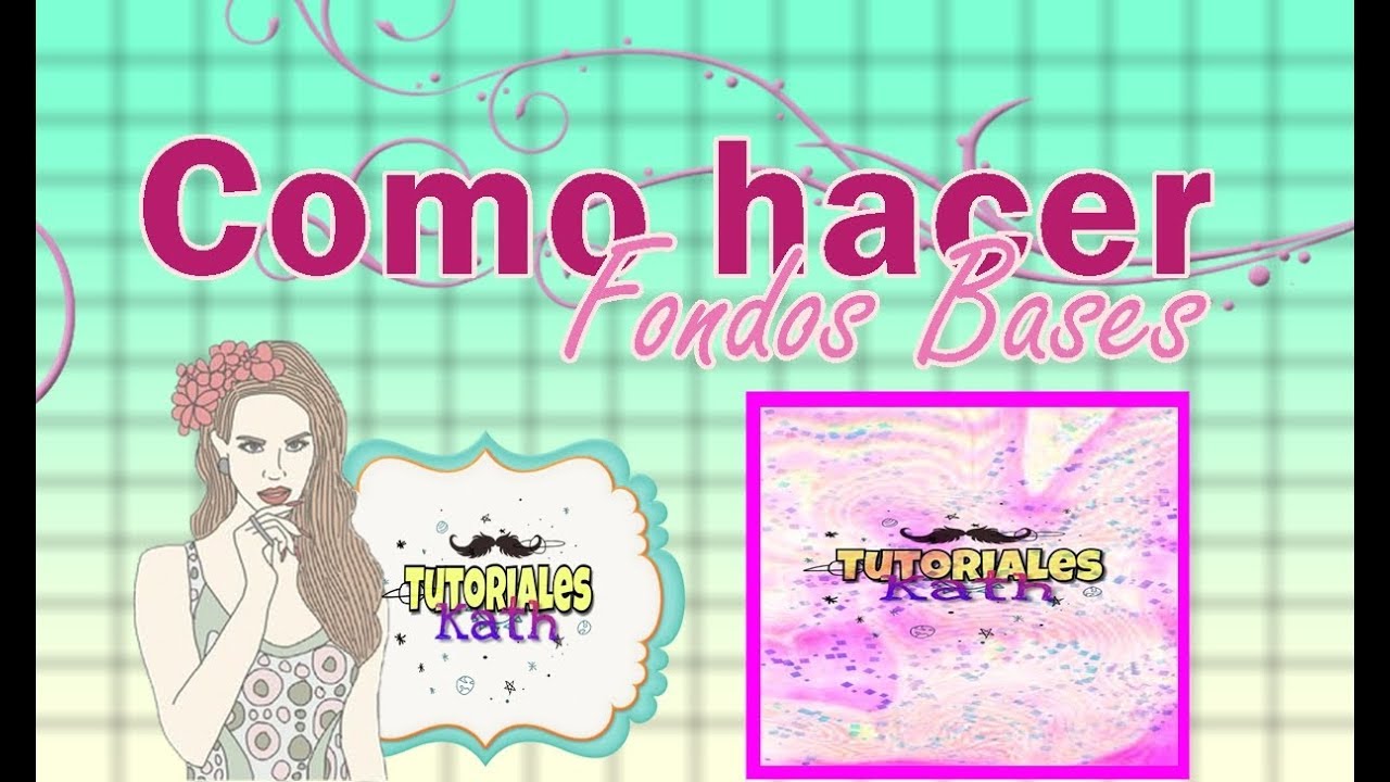 Como hacer Fondos Bases en PicsArt |Tutoriales Kath - YouTube