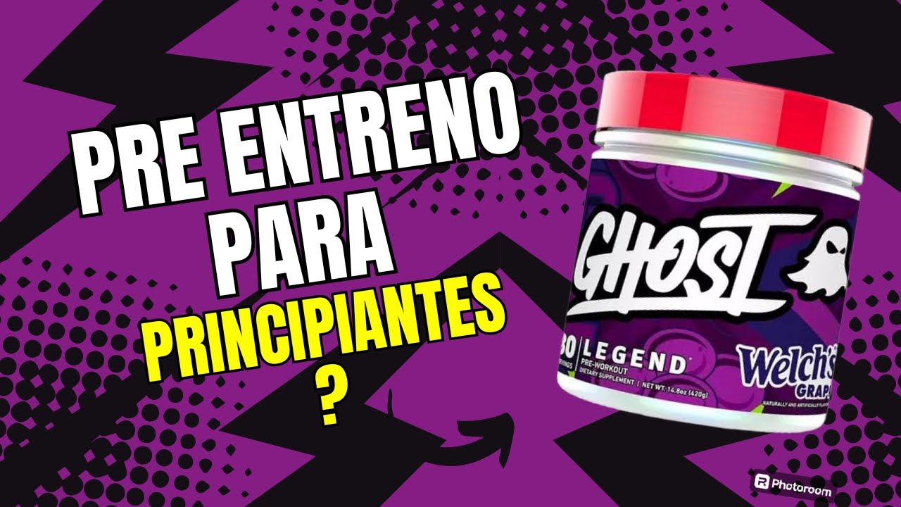PRE ENTRENO GHOST LEGEND " 🔥 EL PRE DE LOS NOVATOS? - YouTube
