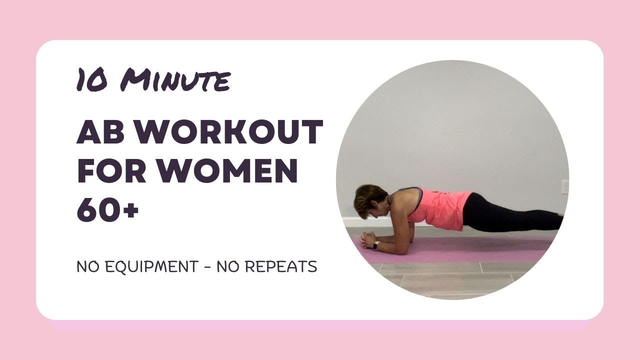 10-Minute Abs Workout For Women 60+ - YouTube