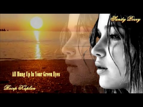 All Hung Up In Your Green Eyes – Sandy Posey – Video Recep Kaplan
