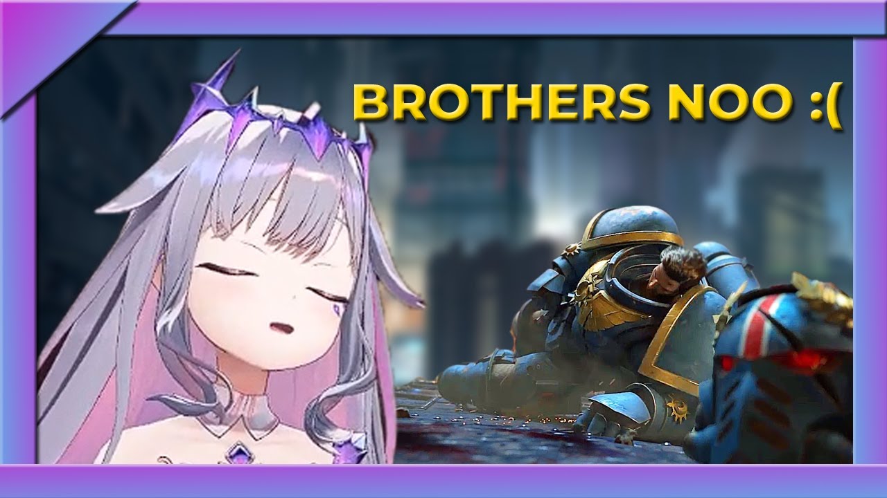 biboo just wants her brothers :( (warhammer 40k space marine moments ...