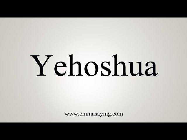 Yehoshua In Hebrew