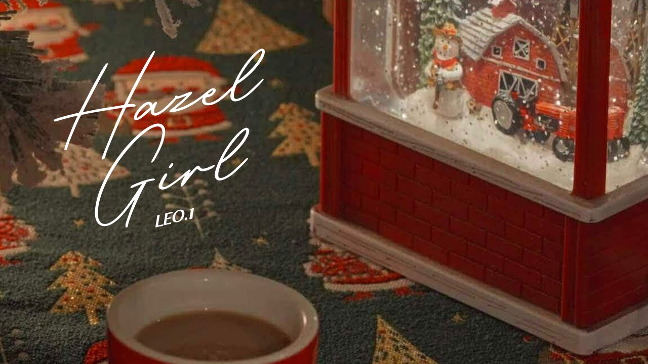 3. hazel girl (official audio) - Leo.1 [EP Ấm Áp Audio] - YouTube