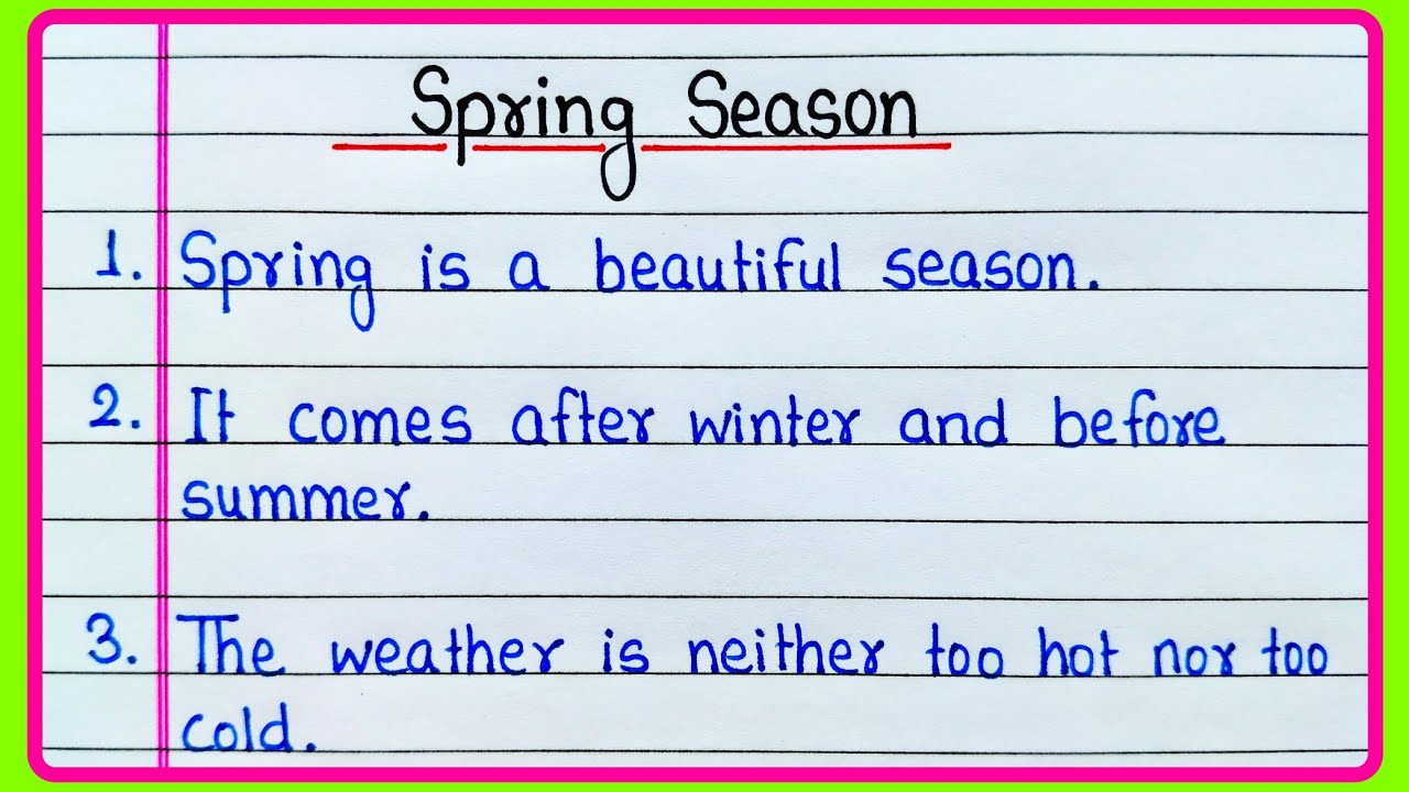 10 lines on Spring Season in English | Spring Season Essay | Essay on ...