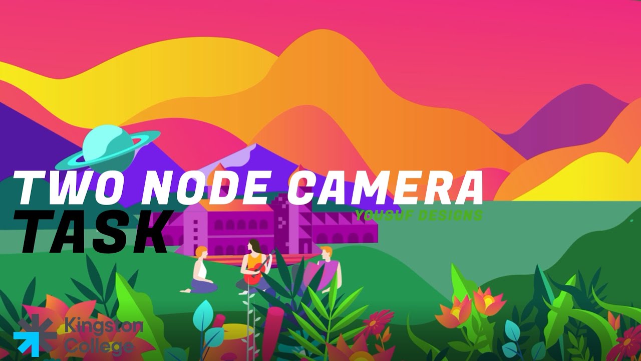 Two Node Camera Task - YouTube