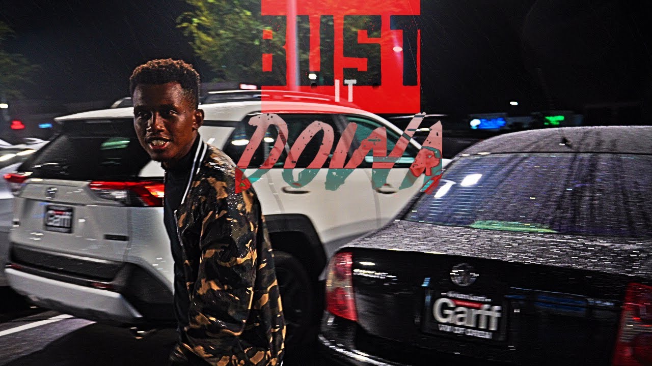 BUST IT DOWN - YouTube