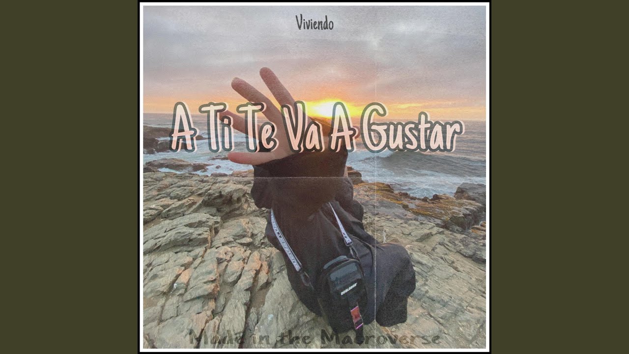 A ti te va a gustar - YouTube