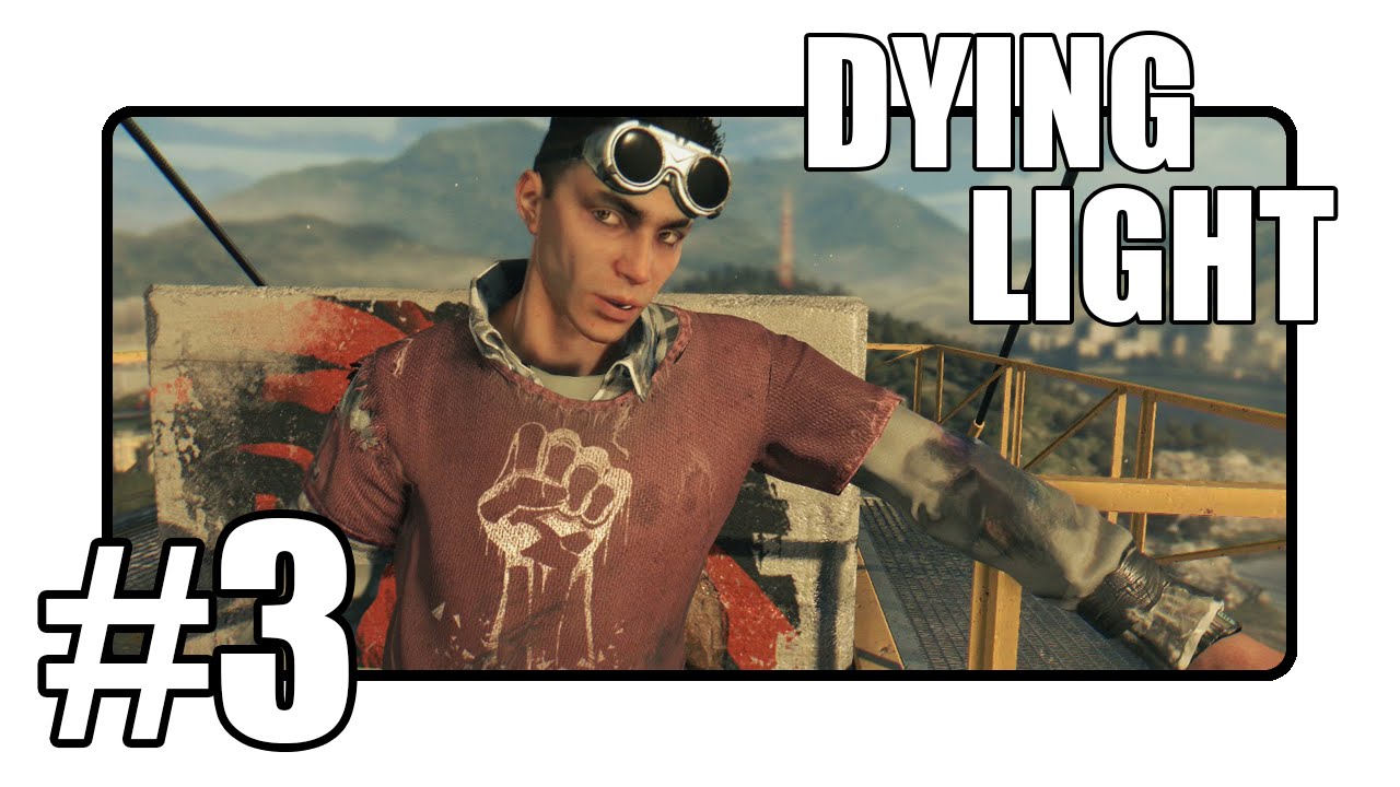 Dying Light - Is Rahim A Bro? - Walkthrough Gameplay Part 3 (Xbox ...