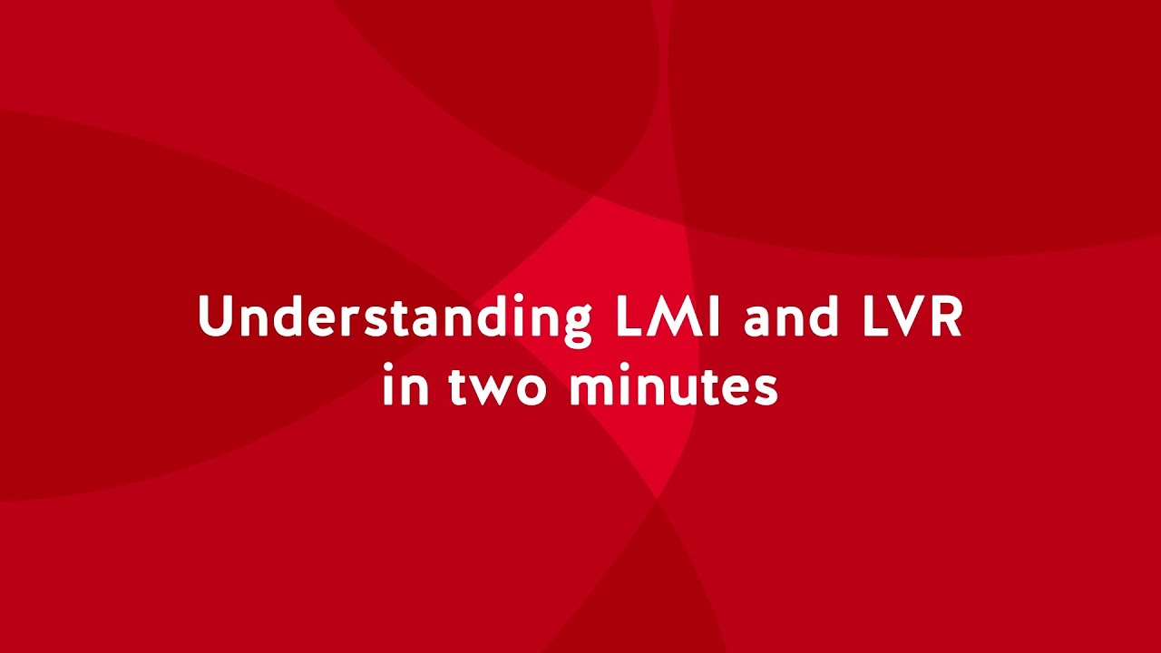 Understanding LMI and LVR in two minutes - YouTube