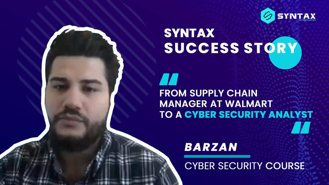Barzan Success Story | Syntax Technologies Cyber Security Course Review - YouTube