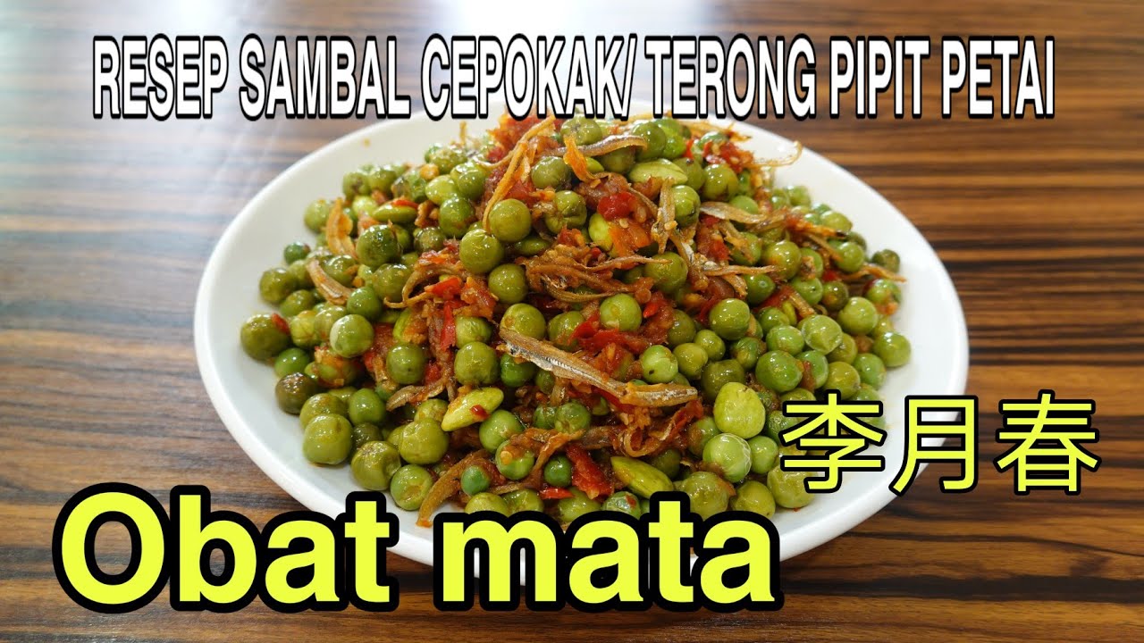 RESEP SAMBAL CEPOKAK/ TERONG PIPIT PETAI - YouTube