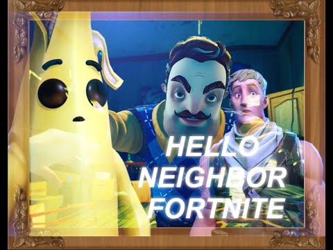 Hello Neighbor Fortnite - YouTube