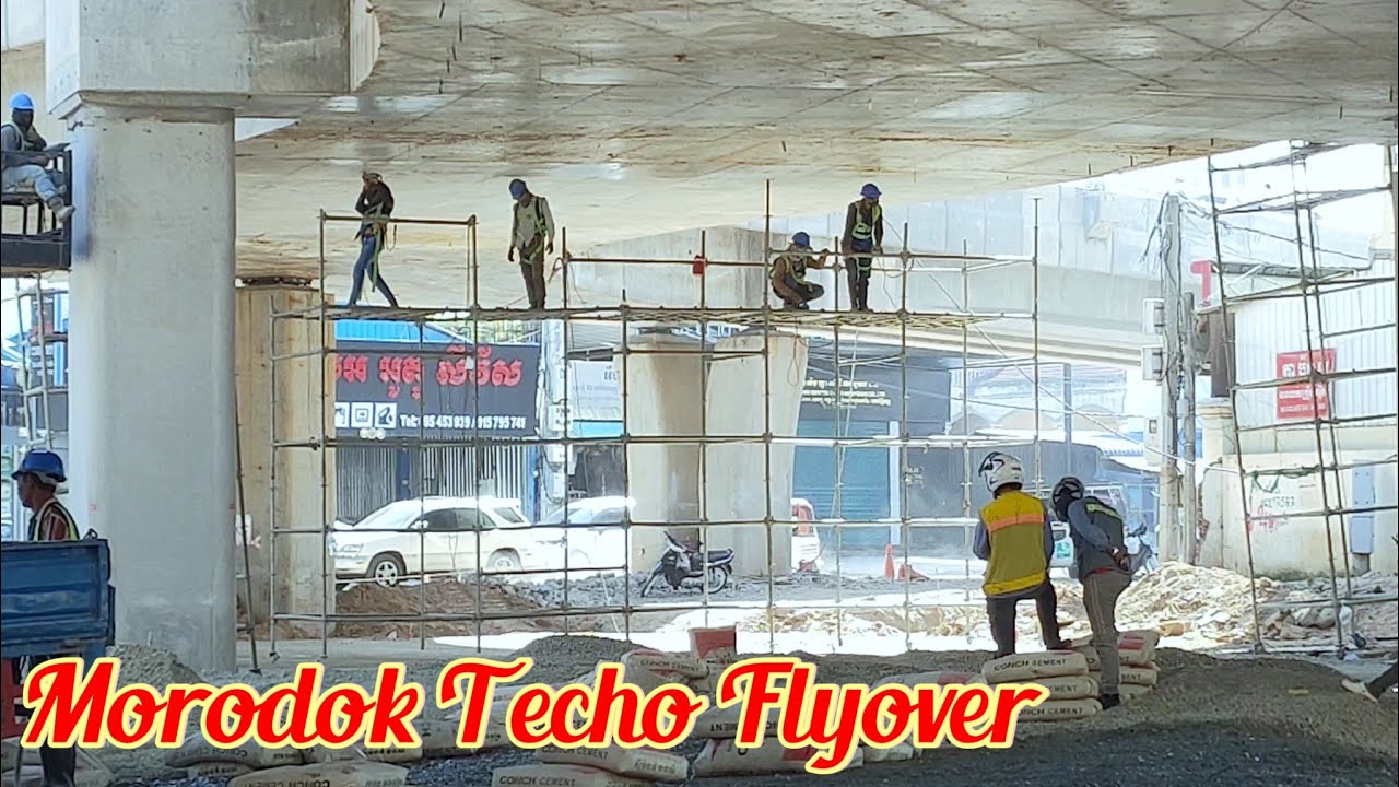 4K PHNOM PENH'S MASSIVE FLYOVER PROJECT IS 91 DAYS FROM COMPLETION ...
