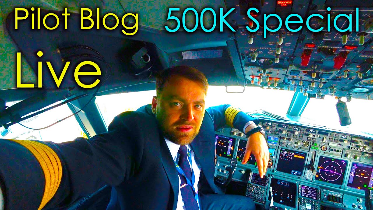 Pilot Blog Live Stream 500000 Subscribers Special. - YouTube
