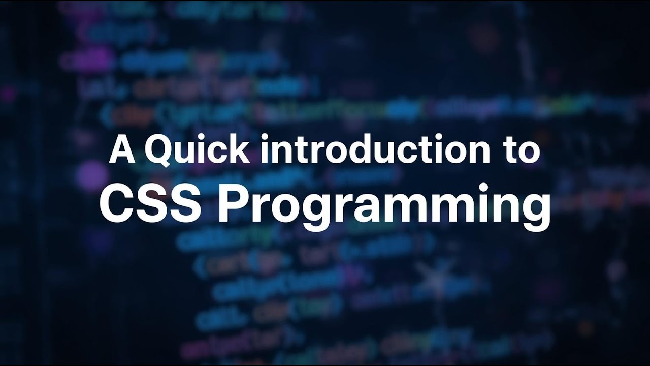 Quick intro to css programming - YouTube