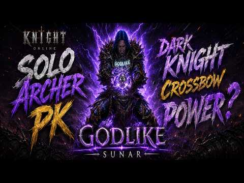 😈 SOLO ARCHER PK! DARK KNIGHT CROSSBOW POWER ? / #knightonline #knightonlinepk #knightonlineworld
