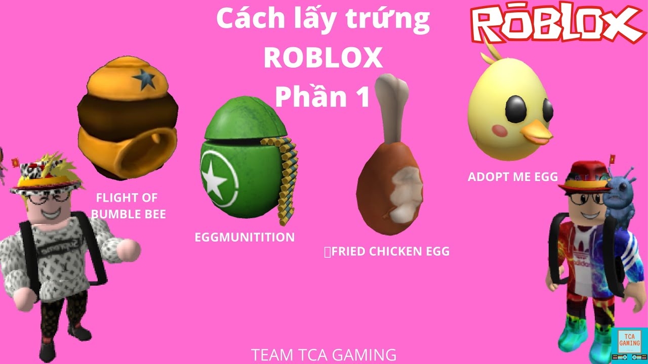 Cách lấy trứng phục sinh phần 1 | ROBLOX | TCA GAMING - YouTube