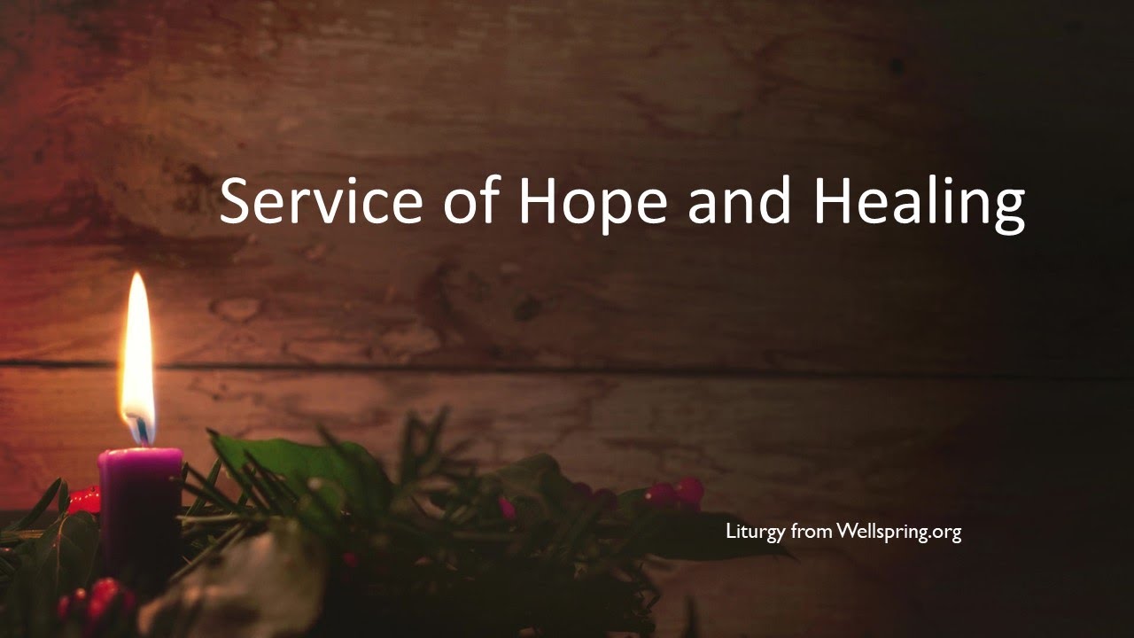 Service of Hope and Healing - YouTube
