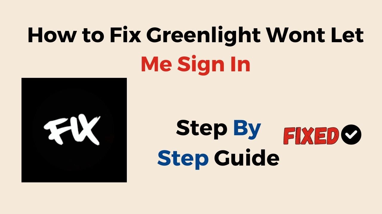 How to Fix Greenlight Wont Let Me Sign In - YouTube