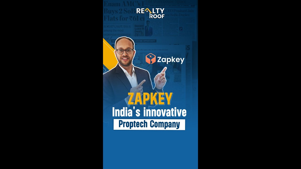 Zapkey - India's MOST Innovative Proptech company. - YouTube