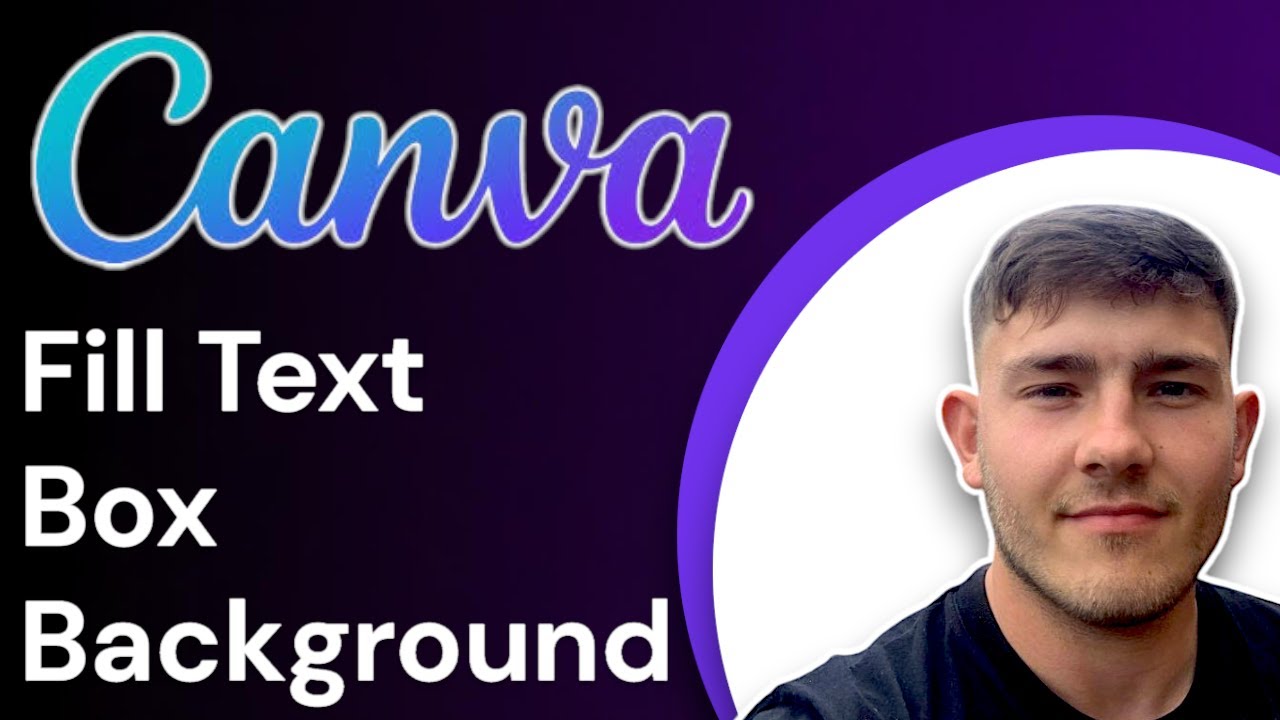 How to Fill Text Box Background Color in Canva (2025 Guide) - YouTube