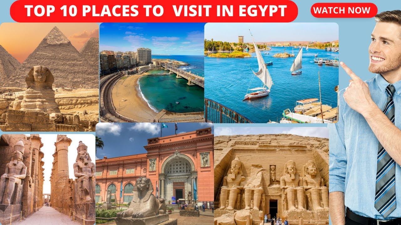 Unbelieved 10 Places To Visit in Egypt - A Tourist's Guide - YouTube