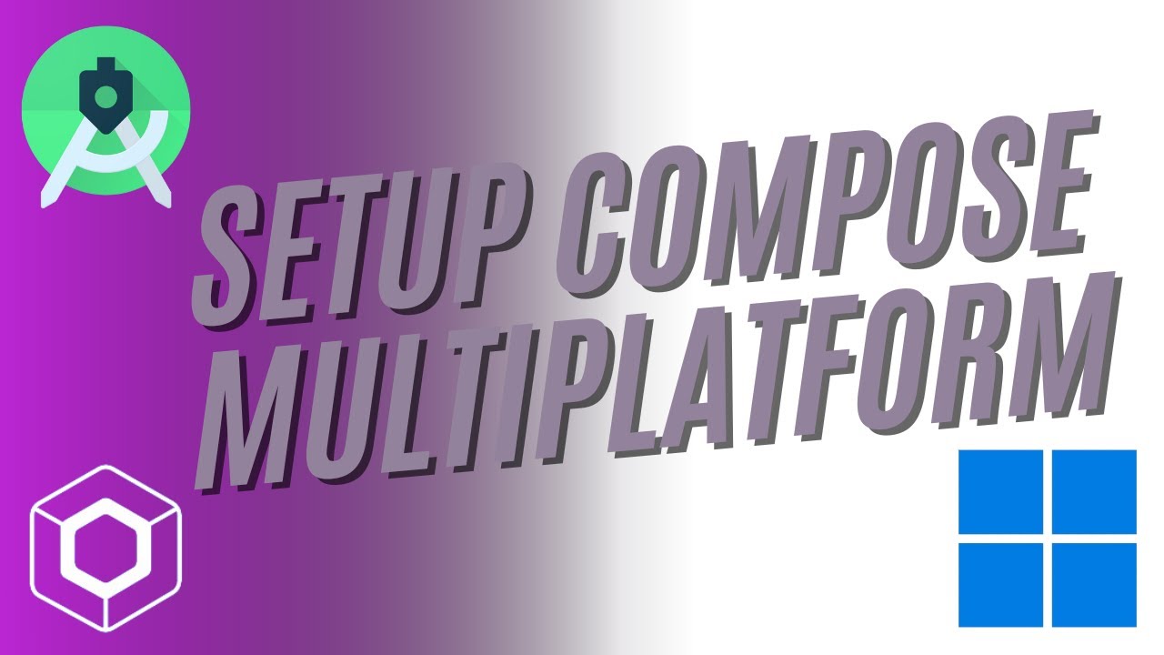 Setup Compose Multiplatform On Windows | Android Studio | Jetpack ...