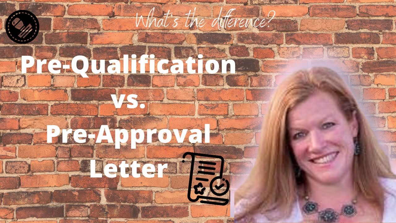 Pre-Qualification Letter vs. Pre-Approval Letter - YouTube