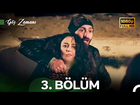Göç Zamanı 3. Bölüm (İyileştirilmiş Görüntü)