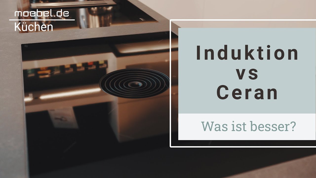 Induktion Oder Ceran Pro Und Contra