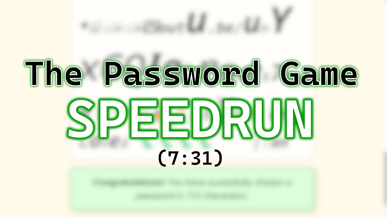 The Password Game Speedrun (7:31) - YouTube