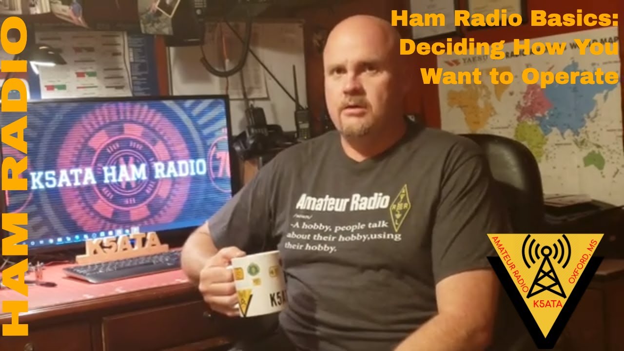 Ham Radio Basics: Deciding How You Want to Operate - YouTube