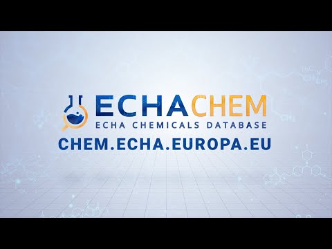 Navigating ECHA's chemicals database: A guide to ECHA CHEM