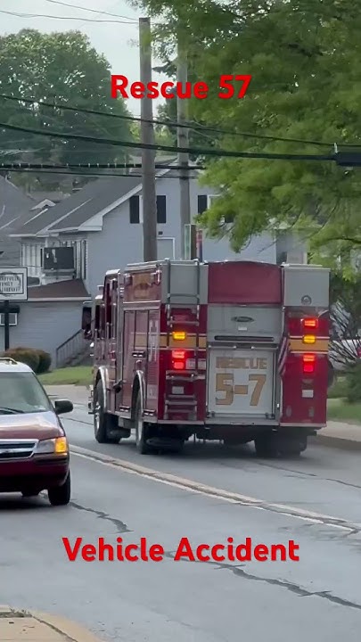 Rescue 57 Responding to a Vehicle Accident #goprohero8 #qfd57 #rescue57 #pierce - YouTube