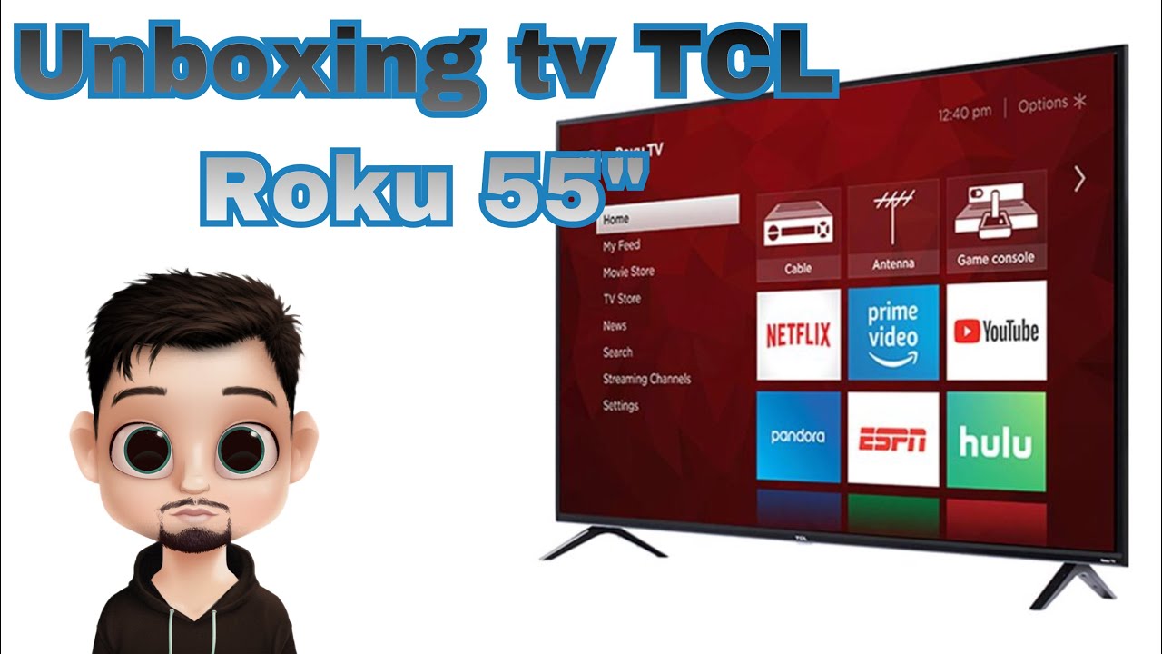 TV 📺 TCL Roku De 55” Interesante ( Unboxing ) - YouTube
