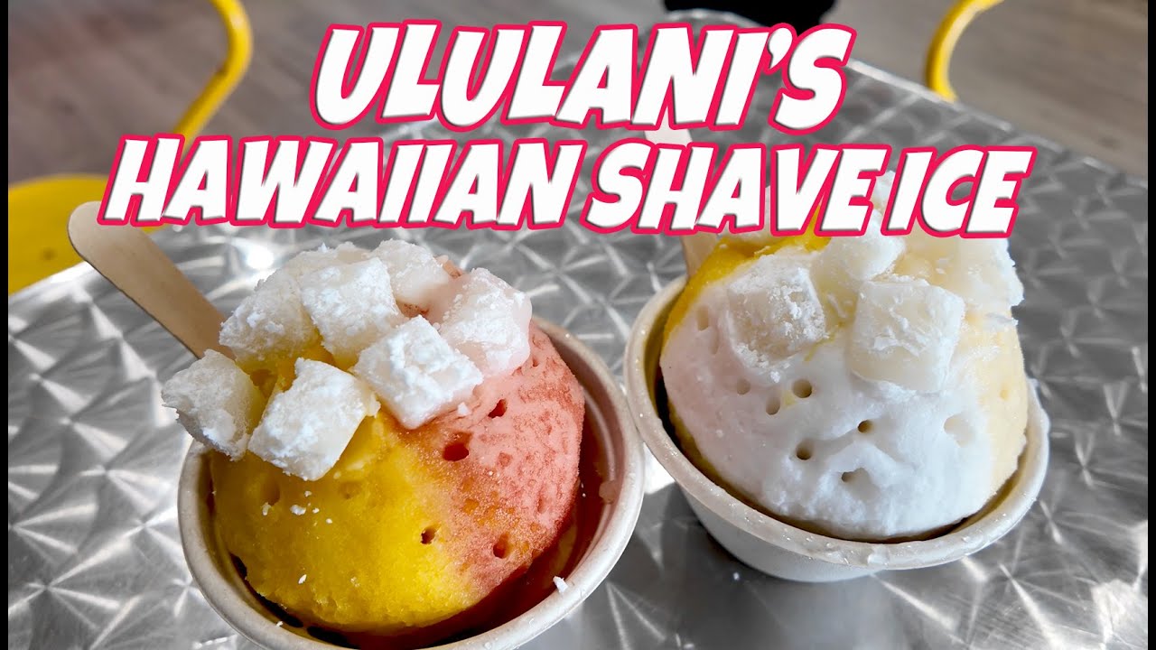 Ululani's Hawaiian Shave Ice on Kapahulu Ave also in Maui, Big Island ...