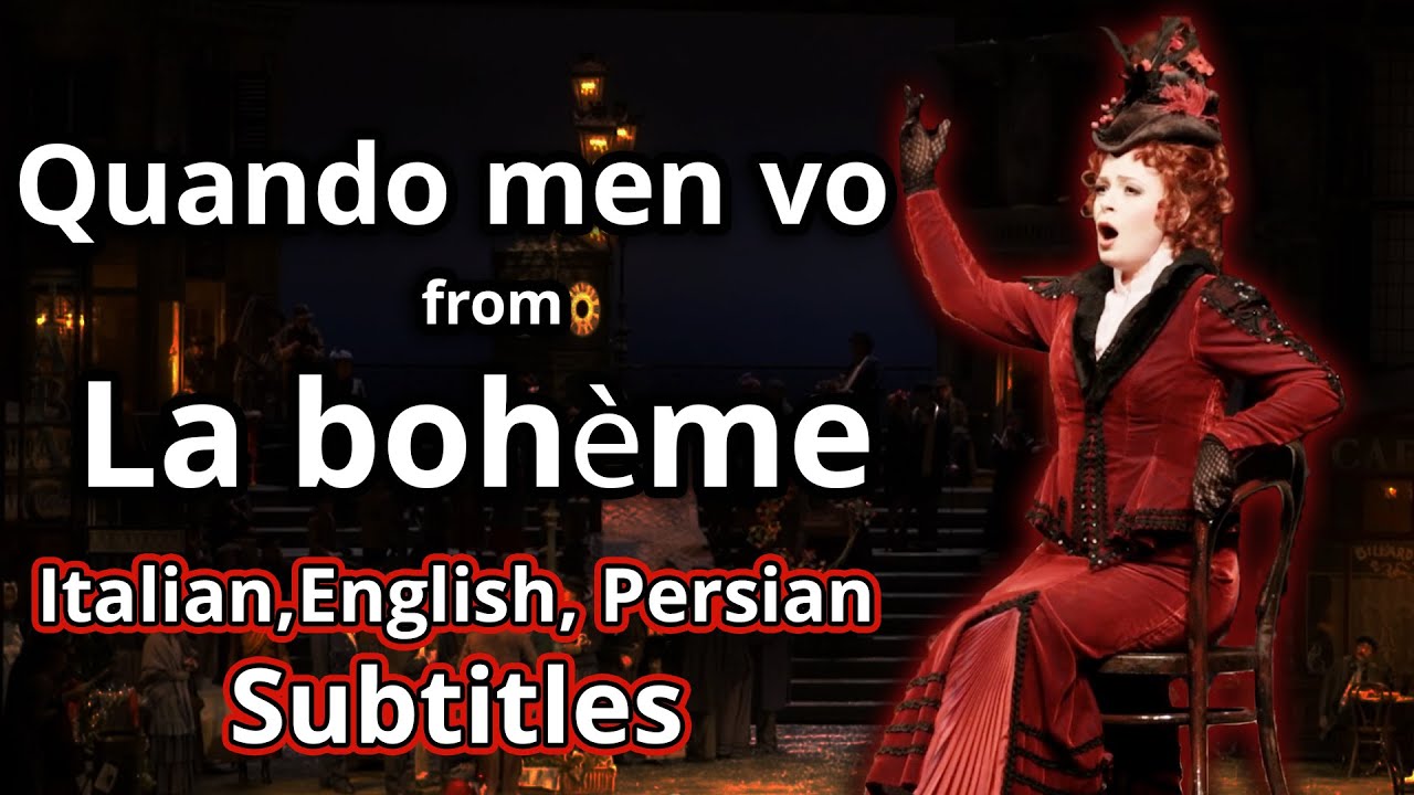 Quando men vo, Musetta's Aria from La bohème, Puccini, 2 Act - YouTube