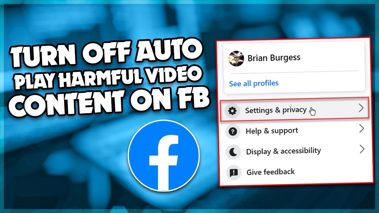 How to turn off auto play harmful video content on Facebook | F HOQUE ...
